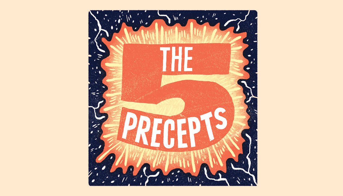 What Are the Five Precepts? | Lion’s Roar