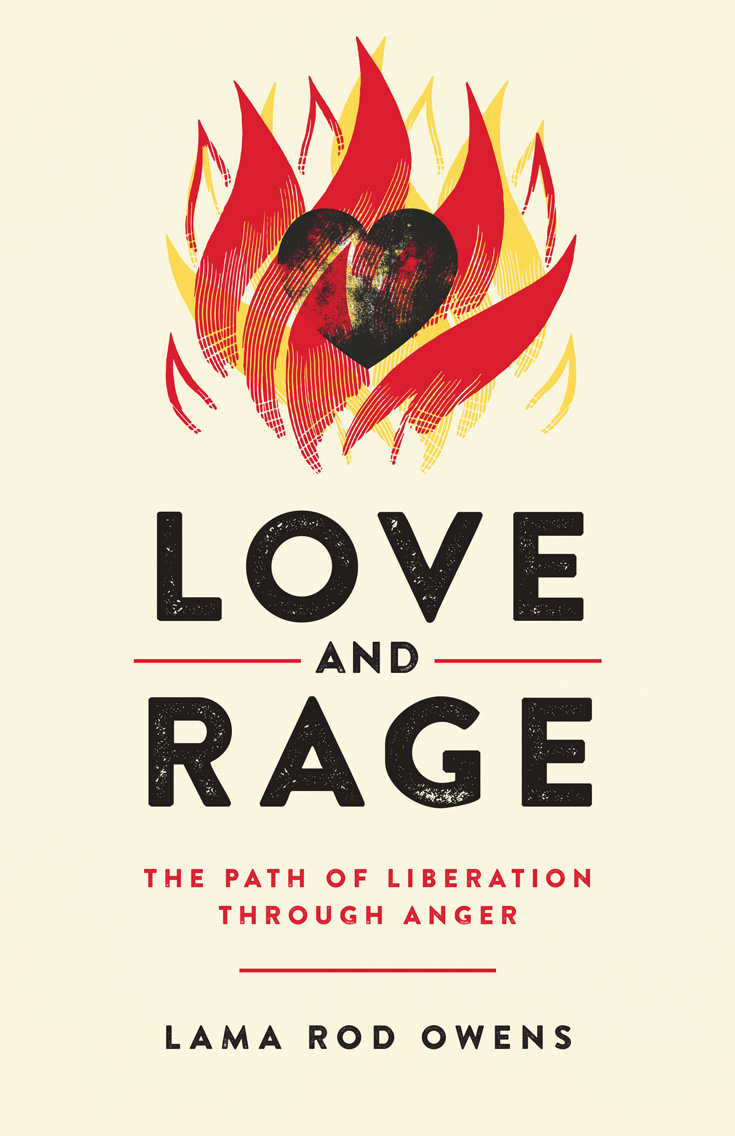 A Conversation on Love and Rage: Lama Rod Owens and Kate Johnson | Lion ...