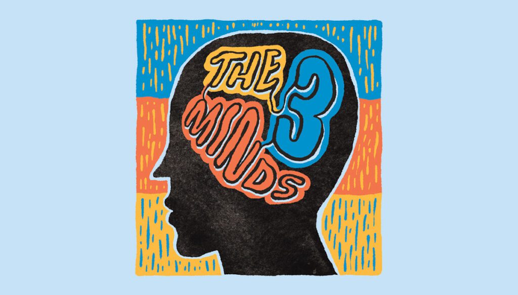 Three Minds | Lion’s Roar